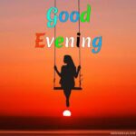 50+ Best Good Evening Images Wishes & Quotes