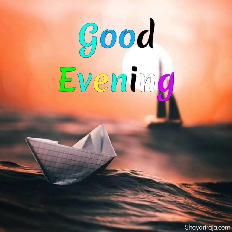 50+ Best Good Evening Images Wishes & Quotes